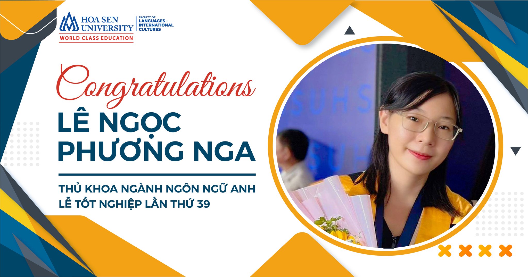 Le Ngoc Phuong Nga - New valedictorian in English Language Studies at the 39th Graduation ...