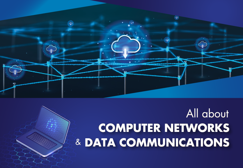 All about Computer networks and Data communications - Tuyển sinh