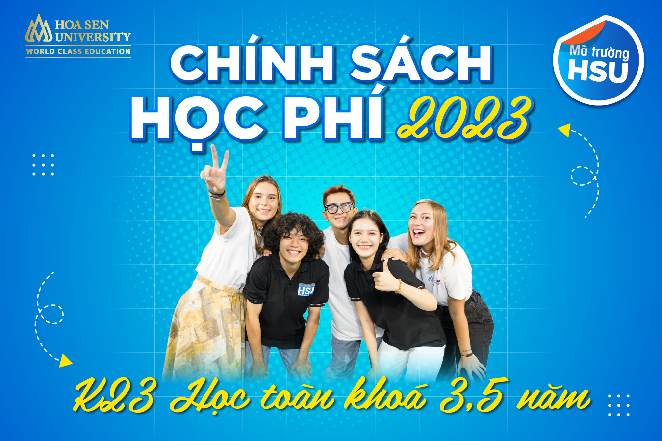 Học phí ưu đãi 2023 dành riêng cho tân sinh viên Hoa Sen